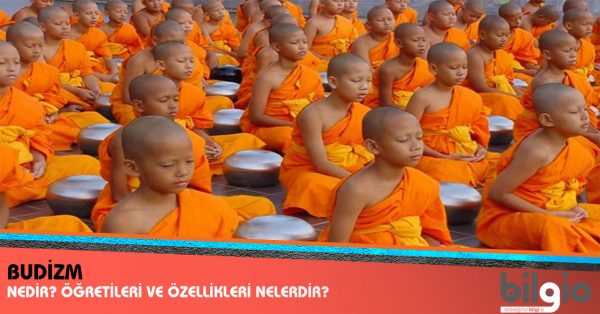 Budizm Nedir? Öğretileri ve Özellikleri Nelerdir? | Bilgio.Net